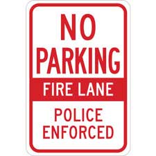 NO PARKING Fire Lane Police Enforced Sign | Brady | BradyID.com