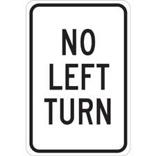 No Left Turn Sign | Brady | BradyCanada.ca