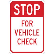 Señalamiento - STOP For Vehicle Check | Brady | BradyID.com.mx