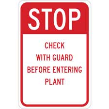 STOP Check With Guard Before Entering Plant Sign | Brady | BradyID.com