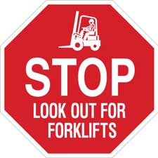 Stop Look Out For Forklifts Sign | Brady | BradyID.com