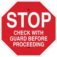 Señalamiento - STOP Check With Guard Before Proceeding | Brady ...