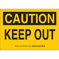 CAUTION Keep Out Sign | Brady | BradyID.com