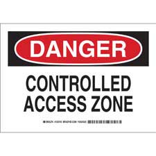 DANGER Controlled Access Zone Sign | Brady | BradyID.com