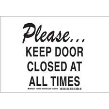 Please Keep Door Closed At All Times Sign | Brady | BradyIndia.co.in