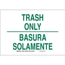 Bilingual Trash Only Sign | Brady | BradyCanada.ca