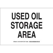 Used Oil Storage Area Sign | Brady | BradyCanada.ca
