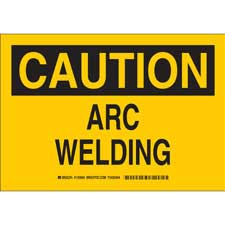 CAUTION Arc Welding Sign | Brady | BradyID.com