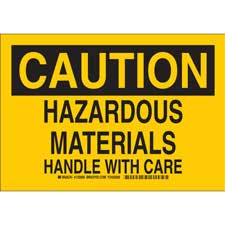 CAUTION Hazardous Materials Handle With Care Sign | Brady | BradyCanada.ca