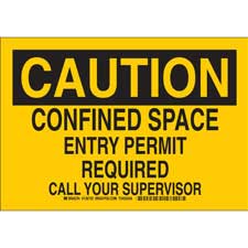 Brady Part: 126721 | CAUTION Confined Space Entry Permit Required Sign ...