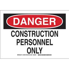 DANGER Construction Personnel Only Sign | Brady | BradyIndia.co.in