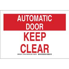 Automatic Door Keep Clear Sign | Brady | BradyCanada.ca