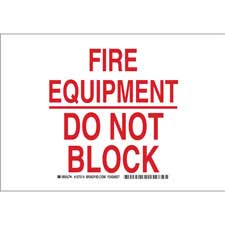 Brady Part: 127216 | FIRE EQUIPMENT Do Not Block Sign | BradyID.com