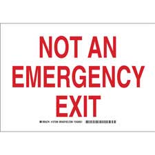 Not An Emergency Exit Sign | Brady | BradyIndia.co.in