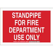 Standpipe For Fire Department Use Only Sign | Brady | BradyID.com