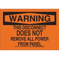 WARNING This Disconnect Does Not Remove All Power From Panel Sign ...