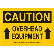 CAUTION Overhead Equipment Sign | Brady | BradyID.com