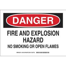 DANGER Fire And Explosion Hazard No Smoking Or Open Flames Sign | Brady ...