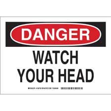 DANGER Watch Your Head Sign | Brady | BradyID.com