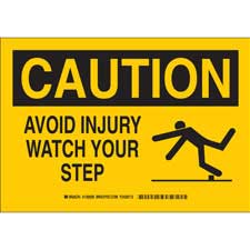 CAUTION Avoid Injury Watch Your Step Sign | Brady | BradyID.com