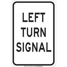 Left Turn Signal Sign | Brady | BradyID.com