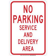 NO PARKING Service And Delivery Area Sign | Brady | BradyID.com