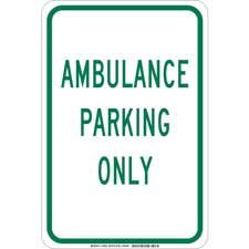 Ambulance Parking Only Sign | Brady | BradyCanada.ca