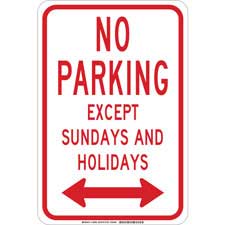 Brady Part: 129692 | NO PARKING Except Sundays And Holidays Sign ...