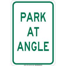 Park At Angle Sign | Brady | BradyCanada.ca
