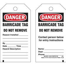 Isolation Blind Tags: DANGER: BARRICADE TAG DO NOT REMOVE CONTACT ...