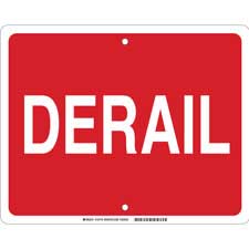 Derail Sign - Brady Part: 134178 | Brady | BradyCanada.ca