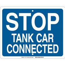 Stop Tank Car Connected Sign - Brady Part: 134191 | Brady | BradyID.com