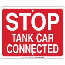 Stop Tank Car Connected Sign - Brady Part: 134192 | Brady | BradyCanada.ca