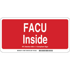 FACU Inside IFC Section 50911 Compliant Sign - Brady Part: 140907 ...