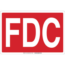 FDC Sign - Brady Part: 140910 | Brady | BradyID.com