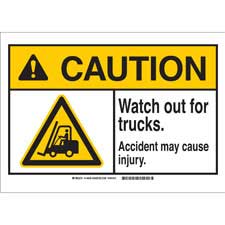 CAUTION Watch Out For Trucks. Accident May Cause Injury. Sign | Brady ...