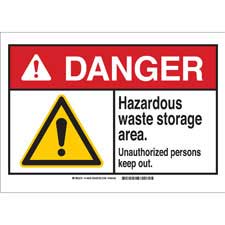 DANGER Hazardous Waste Storage Area. Unauthorized Persons Keep Out ...