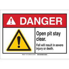DANGER Open Pit Stay Clear. Fall Will Result In Severe Injury Or Death ...