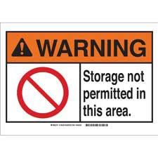 WARNING Storage Not Permitted In This Area. Sign | Brady | BradyCanada.ca