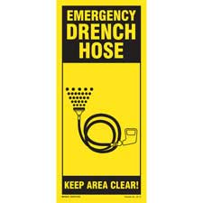 EMERGENCY DRENCH HOSE Keep Area Clear! Sign - Brady Part: 18119LS ...
