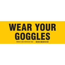 Wear your goggles sign - Brady Part: 20101KLS | Brady | BradyCanada.ca