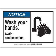 NOTICE Avoid Contamination. Wash Your Hands. Sign | Brady | BradyCanada.ca