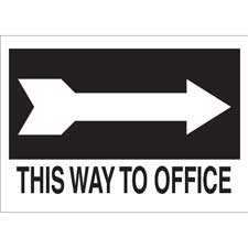 This Way To Office Sign | Brady | BradyID.com