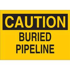 CAUTION Buried Pipeline Sign | Brady | BradyCanada.ca
