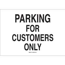 Parking For Customers Only Sign | Brady | BradyID.com