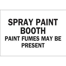Spray Paint Booth Paint Fumes May Be Present Sign - Brady Part: 43502 ...