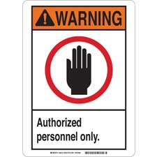 WARNING Authorized Personnel Only. Sign | Brady | BradyID.com