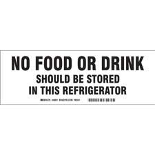 No Food Or Drink Should Be Stored In This Refrigerator Sign | Brady ...