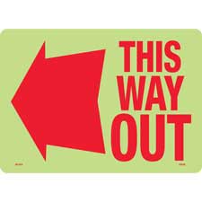 This Way Out Sign - Brady Part: 50668 | Brady | BradyID.com