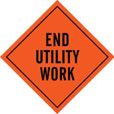 End Utility Work Sign - Brady Part: 56789 | Brady | BradyID.com